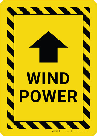 Wind Power Portrait Yellow Hazard Lines Portrait - Wall Sign
