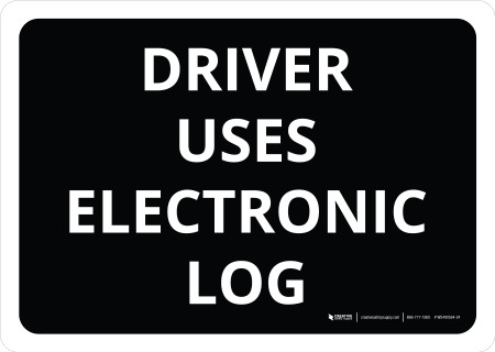 Driver Uses Electronic Log Black Landscape - Wall Sign | Creative ...