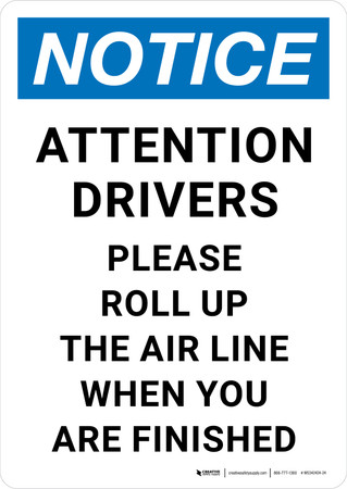 Notice: Attention Drivers Please Roll Up The Air Line Portrait - Wall ...