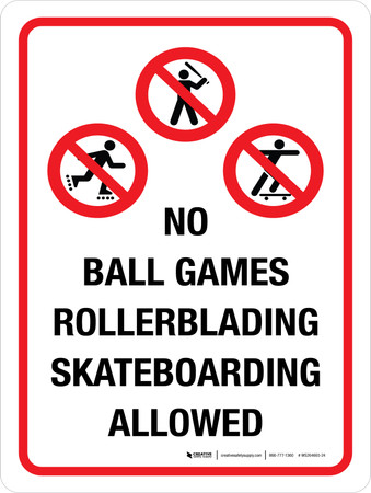 No Ball Games Rollerblading Skateboarding Allowed with Icons Portrait ...