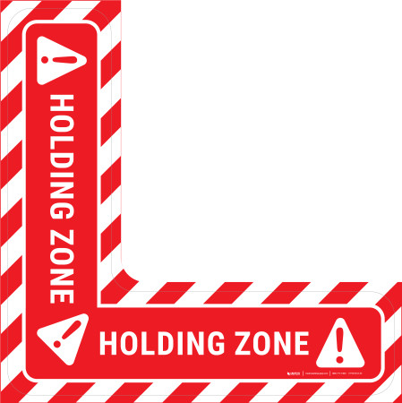 Holding Zone - Floor Sign Corner