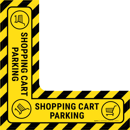 Shopping Cart Parking - Floor Sign Corner | Creative Safety Supply