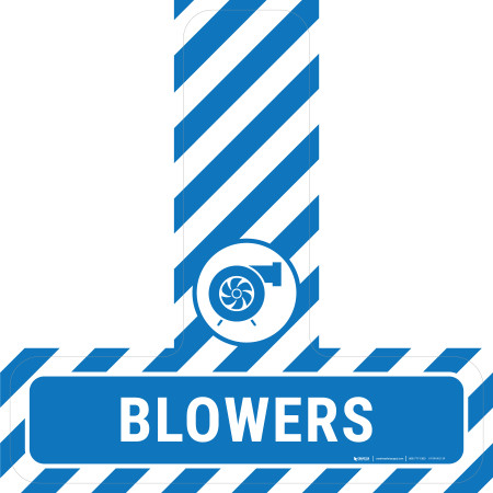Blowers - Floor Sign T's