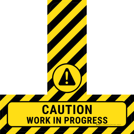 Caution - Work in Progress - Floor Sign T's
