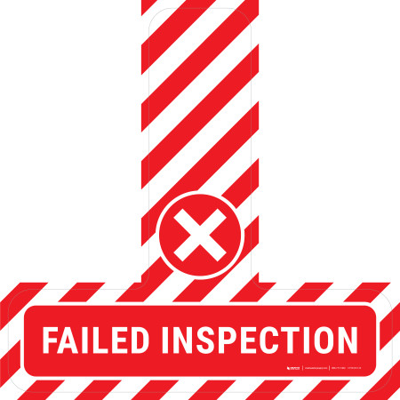 Failed Inspection - Floor Sign T's