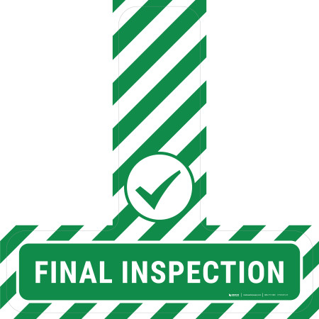 Final Inspection - Floor Sign T's