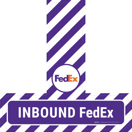 Inbound FedEx - Floor Sign T's | Creative Safety Supply
