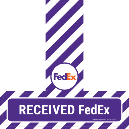 Received FedEx - Floor Sign T's