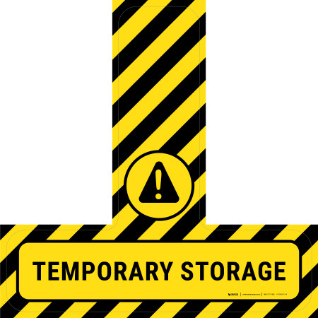 Temporary Storage - Floor Sign T's