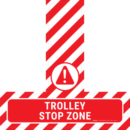 Trolley Stop Zone - Floor Sign T's
