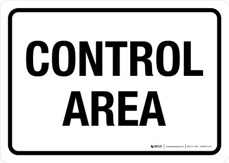 Control Area Landscape - Wall Sign