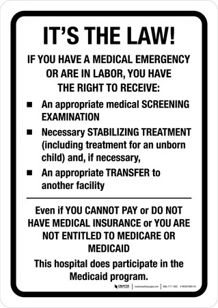 Medical Emergency Law Medicaid Sign Portrait - Wall Sign | Creative ...