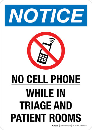 Notice: No Cell Phone While In Triage And Patient Rooms Portrait - Wall ...