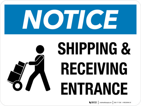 Notice: Shipping & Receiving Entrance with Icon - Wall Sign