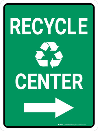 Recycle Center Arrow Right with Icon Portrait - Wall Sign