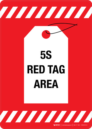 5S Red Tag Area with Hazard Lines Portrait - Wall Sign