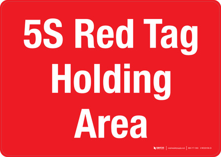 5S Red Tag Holding Area - Landscape Wall Sign