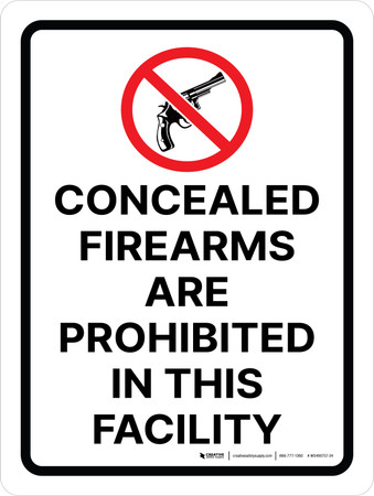 Concealed Firearms Are Prohibited In This Facility with Icon Portrait ...