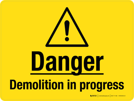 Danger: Demolition In Progress with Icons Landscape - Wall Sign