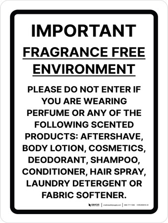 Important: Fragrance Free Environment Portrait - Wall Sign