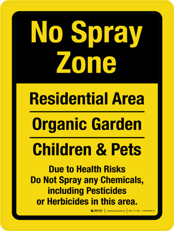 No Spray Zone: Residential Area Organic Garden Children & Pets Portrait ...