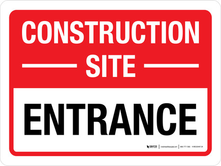 Construction Site Entrance Wall Sign | Creative Safety Supply