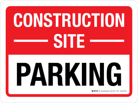 Construction Site - Parking Landscape - Wall Sign | Creative Safety Supply