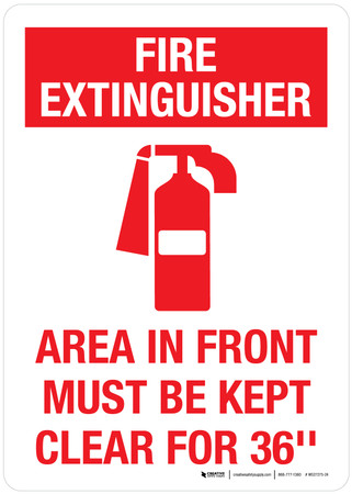 Fire Extinguisher: Area In Front Must Be Kept Clear For 36 Inches with ...
