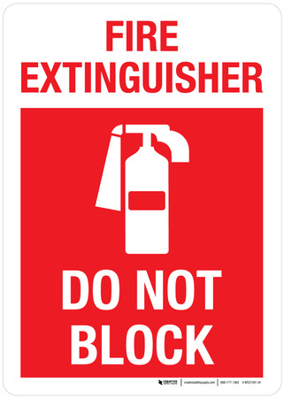 Fire Extinguisher: Do Not Block with Icon Portrait - Wall Sign ...