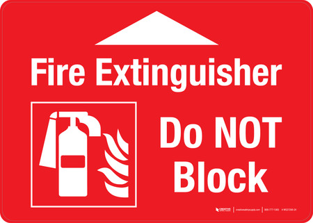 Fire Extinguisher Do NOT Block (with Icon and Arrow) Landscape - Wall Sign