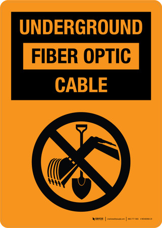 Underground Fiber Optic Cable - Wall Sign