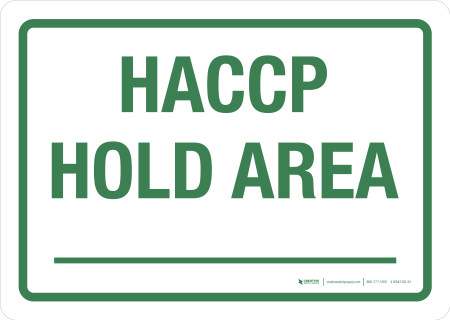 HACCP Hold Area Landscape - Wall Sign