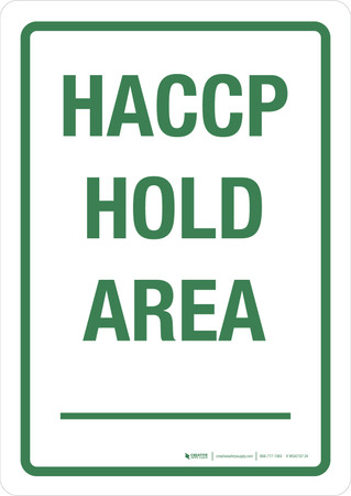 HACCP Hold Area Portrait - Wall Sign