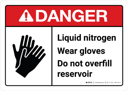 Danger: Liquid Nitrogen Wear Gloves Do Not Overfill Reservoir Landscape ...