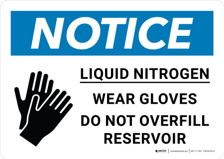 Notice: Liquid Nitrogen - Wear Gloves Do Not Overfill Reservoir ...