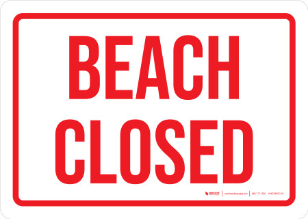 Beach Closed Landscape - Wall Sign | Creative Safety Supply