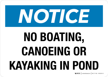 Notice: No Boating Canoeing Or Kayaking In Pond Landscape - Wall Sign