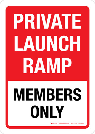 Private Launch Ramp: Members Only Portrait - Wall Sign | Creative ...