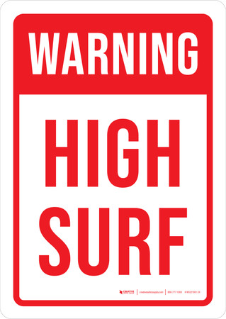 Warning: High Surf Portrait - Wall Sign