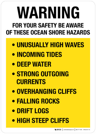 Warning: For Your Safety Be Aware Of These Ocean Shore Hazards Portrait ...
