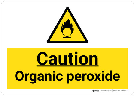 Caution Organic Peroxide with Hazard Icon Landscape - Wall Sign