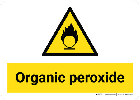 Organic Peroxide with Hazard Icons Landscape - Wall Sign