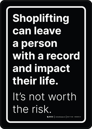 Shoplifting Can Leave a Person With a Record And Impact Their Life ...