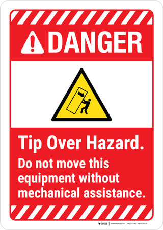 Danger Tip Over Hazard - Do Not Move This Equimpent Without Mechanical ...