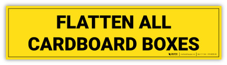 Flatten All Cardboard Boxes Label