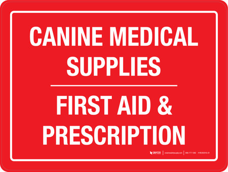 Canine Medical Supplies - First Aid & Prescription Red Landscape - Wall ...