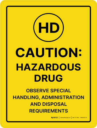 Caution: Hazardous Drug Observe Special Handling Administration And ...