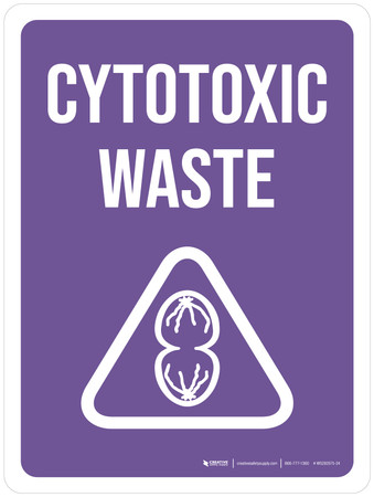 Cytotoxic Waste Portrait - Wall Sign