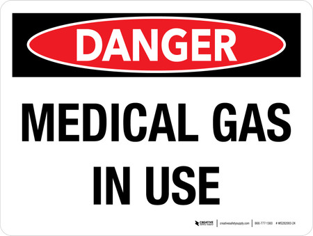 Danger: Medical Gas In Use Landscape - Wall Sign