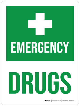 Emergency Drugs Portrait - Wall Sign | Creative Safety Supply